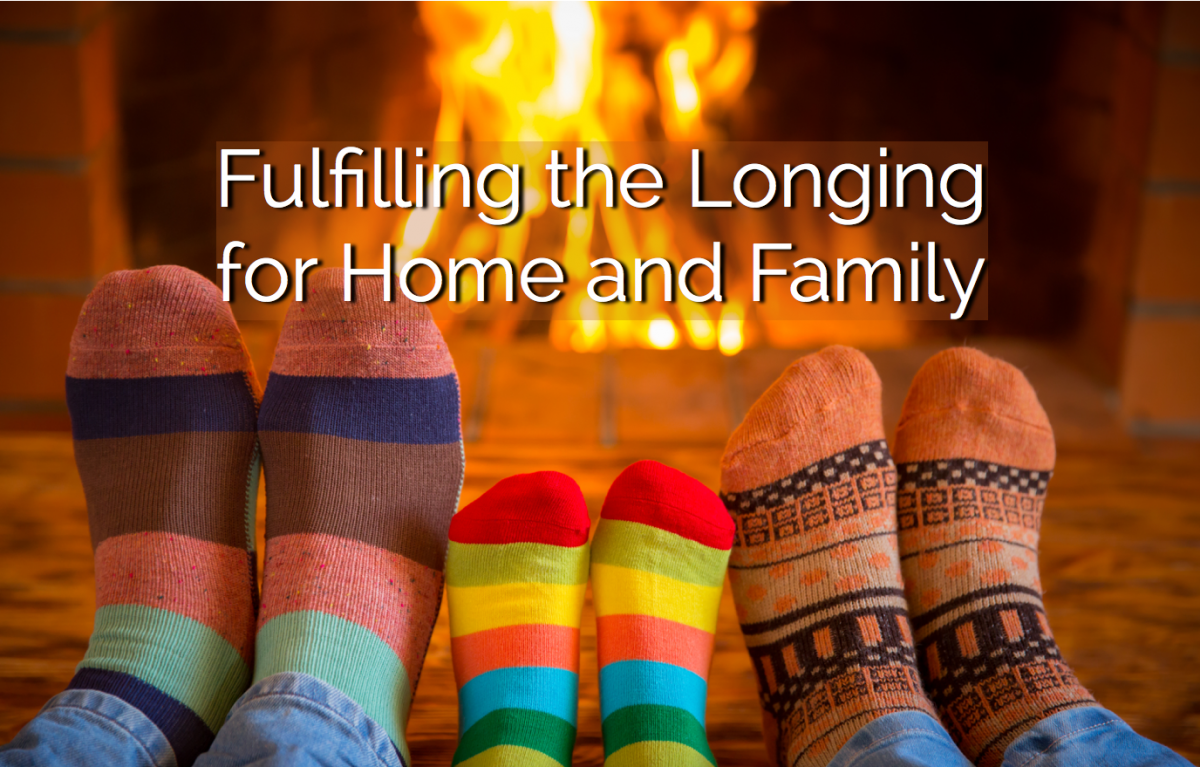 Fulfilling the Longing for Home and Family - David Karchere